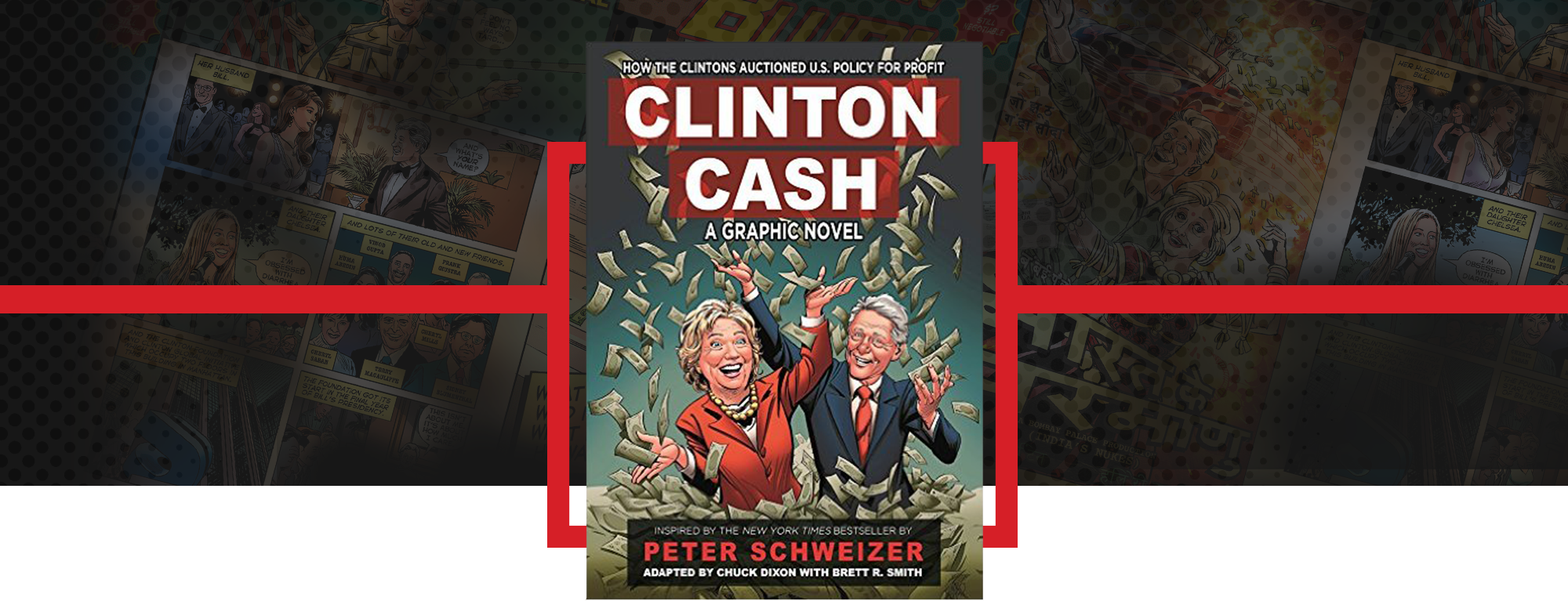 Clinton Cash Graphic Novel | The Book That Started it all Gets Graphic