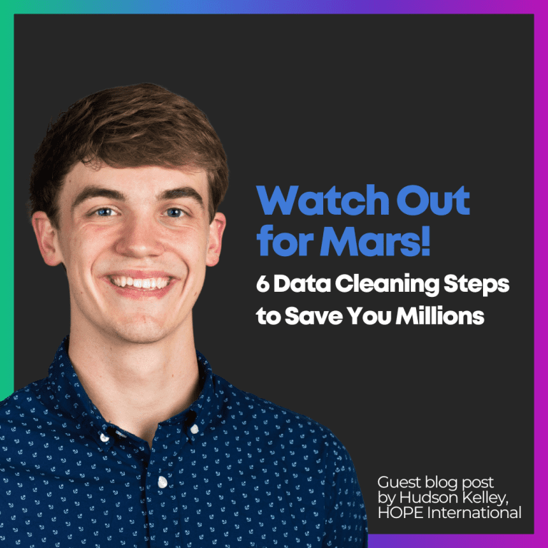 Watch Out for Mars! 6 Data Cleaning Steps to Save You Millions | Depict ...