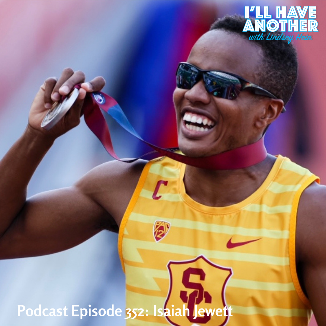 Episode 352: Isaiah Jewett - Making his first Olympic team 10 days ...