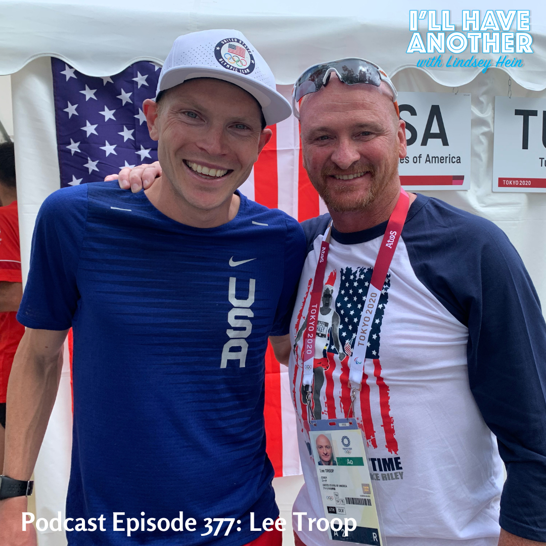 Episode 377: Lee Troop - 3x Olympic Marathoner & Coach of Team Boulder ...