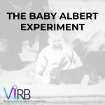 The Baby Albert Experiment | Viable Insights